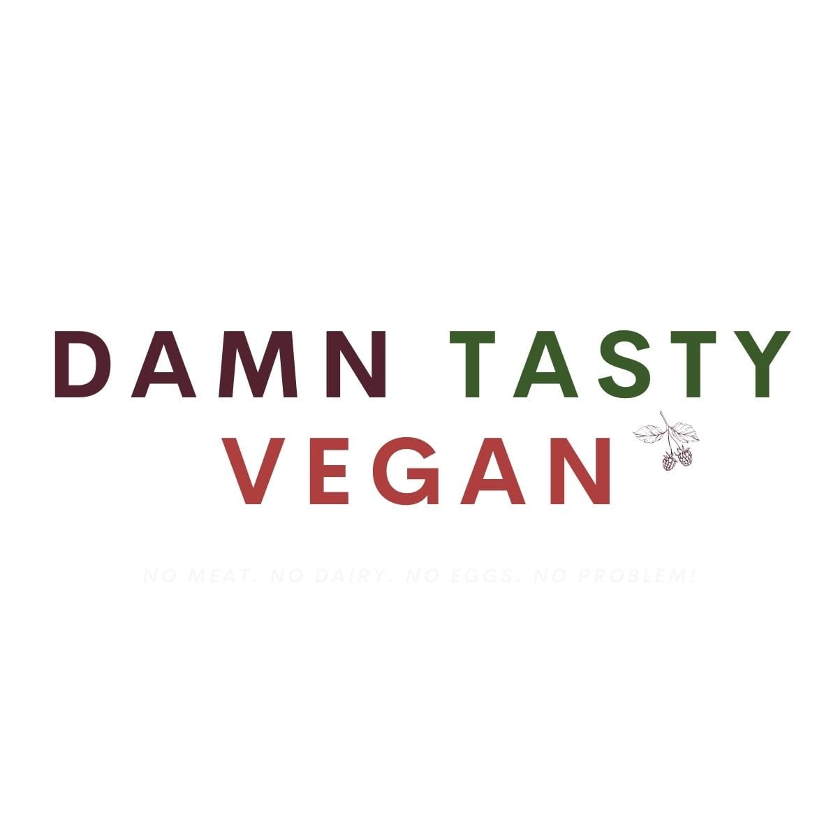 Vegan Recipes for Food Lovers - Damn Tasty Vegan