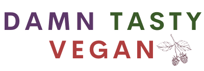 Vegan Recipes for Food Lovers - Damn Tasty Vegan